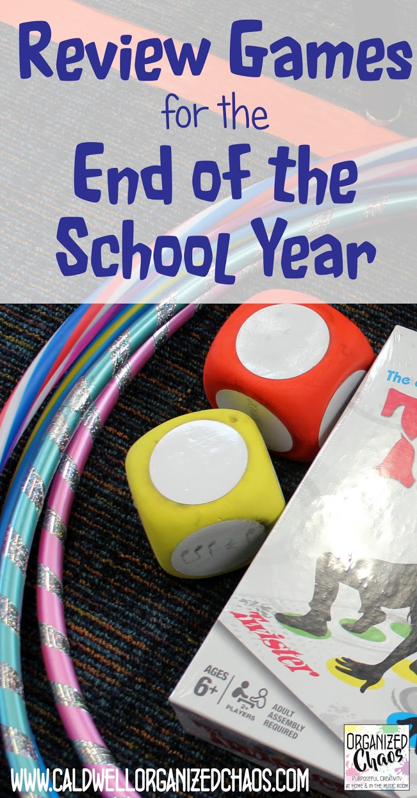 Review Games for the End of the School Year | Organized Chaos