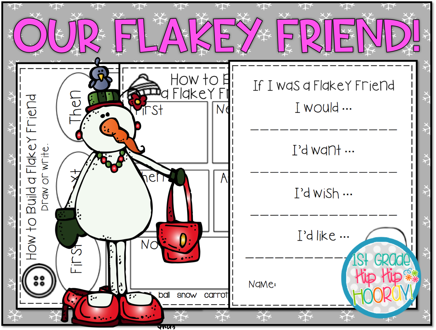 1st Grade Hip Hip Hooray!: Flakey Friends...Graphic Organizers