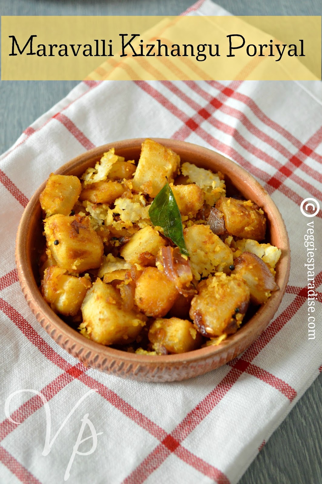 TAPIOCA FRY | MARAVALLI KIZHANGU PORIYAL