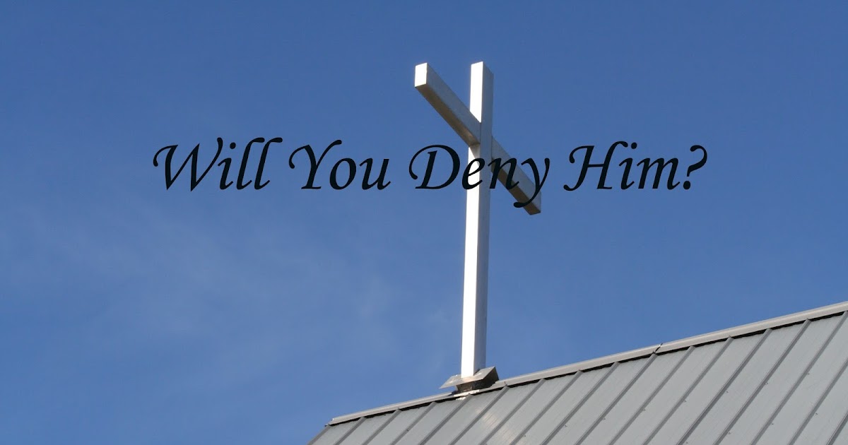 Live Life: Denying Jesus