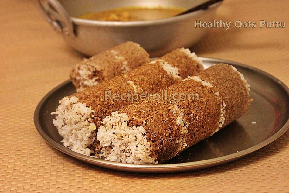 Healthy Oats Puttu / Puttu made with rolled oats