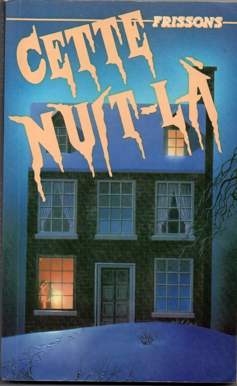 La collection Frissons: Cette nuit-là / No 4