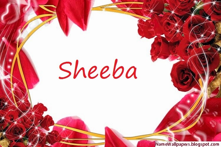 Sheeba Name Wallpapers Sheeba ~ Name Wallpaper Urdu Name Meaning Name ...