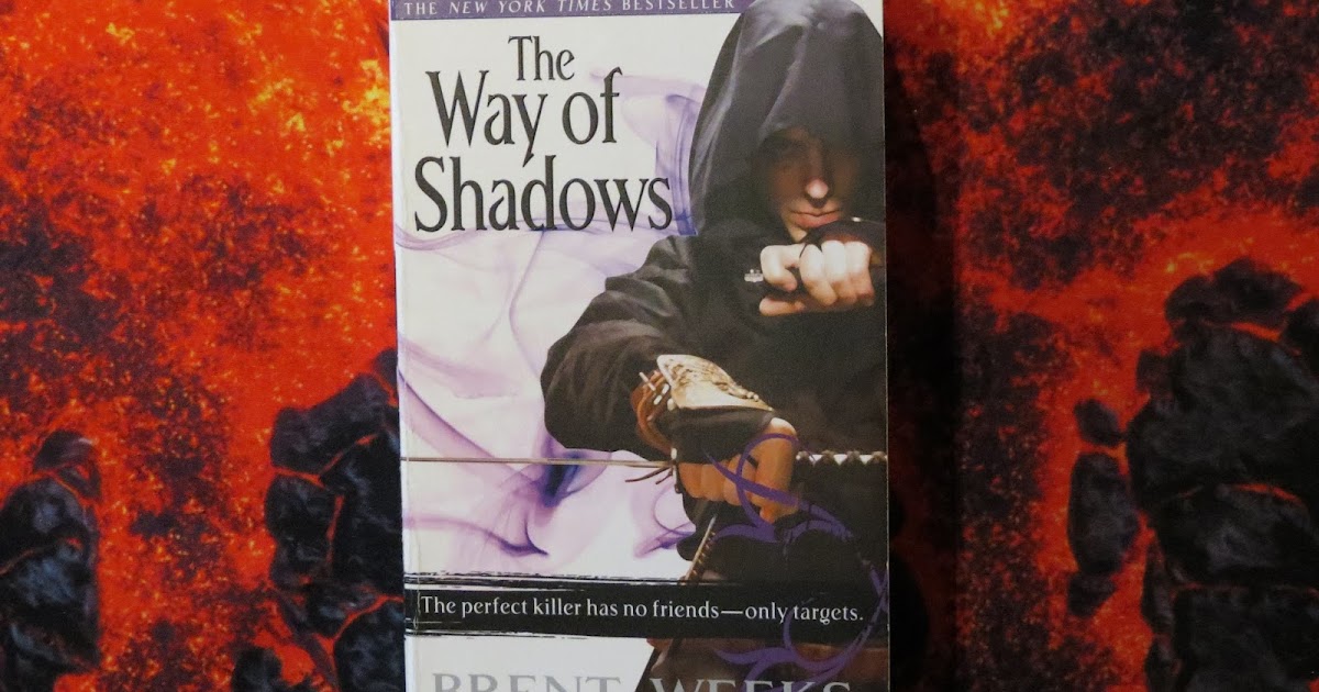 Name Forthcoming: Review: The Way of Shadows