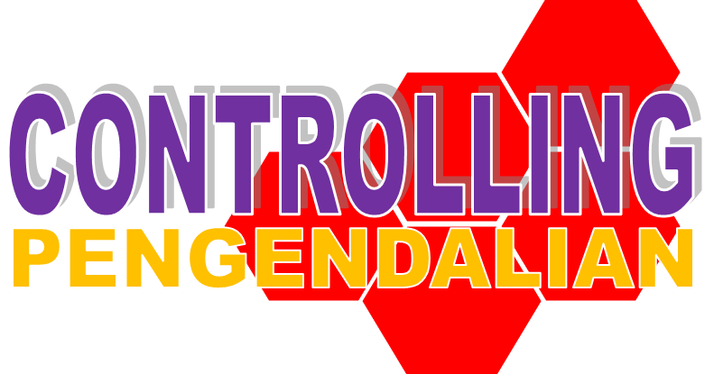 Fungsi Controlling (Pengendalian) dalam Manajemen ~ Kata Manajemen