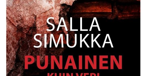 Salla Simukka's novel Punainen kuin veri in easy Finnish - Random ...