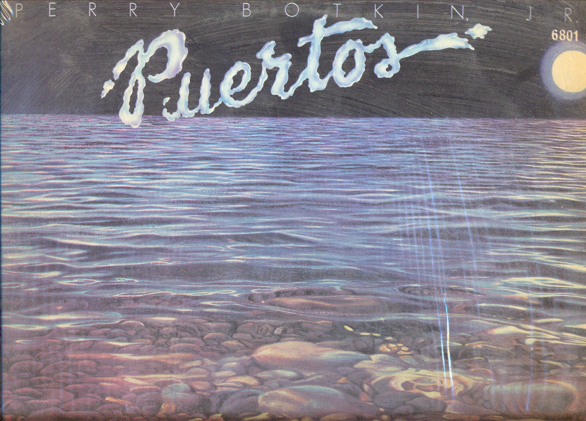 Los discos de Miguel: 0046 - Perry Botkin (Jr) - Puertos