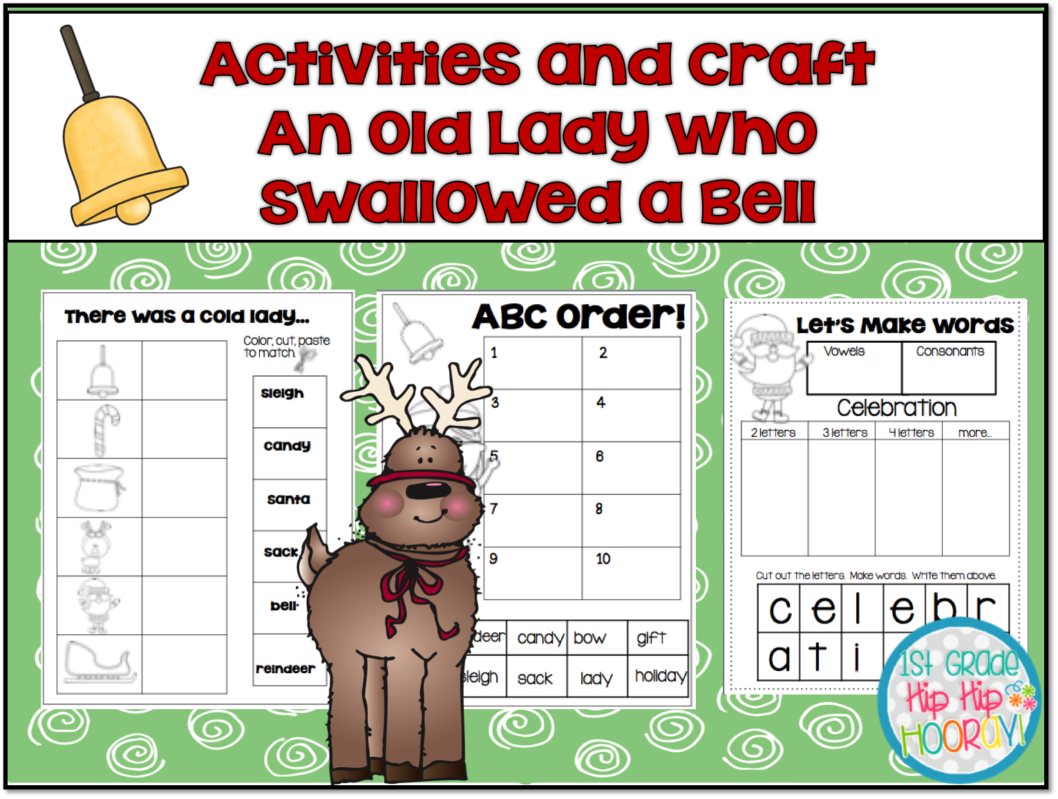 1st Grade Hip Hip Hooray!: The Old Lady Who Swallowed a Bell!
