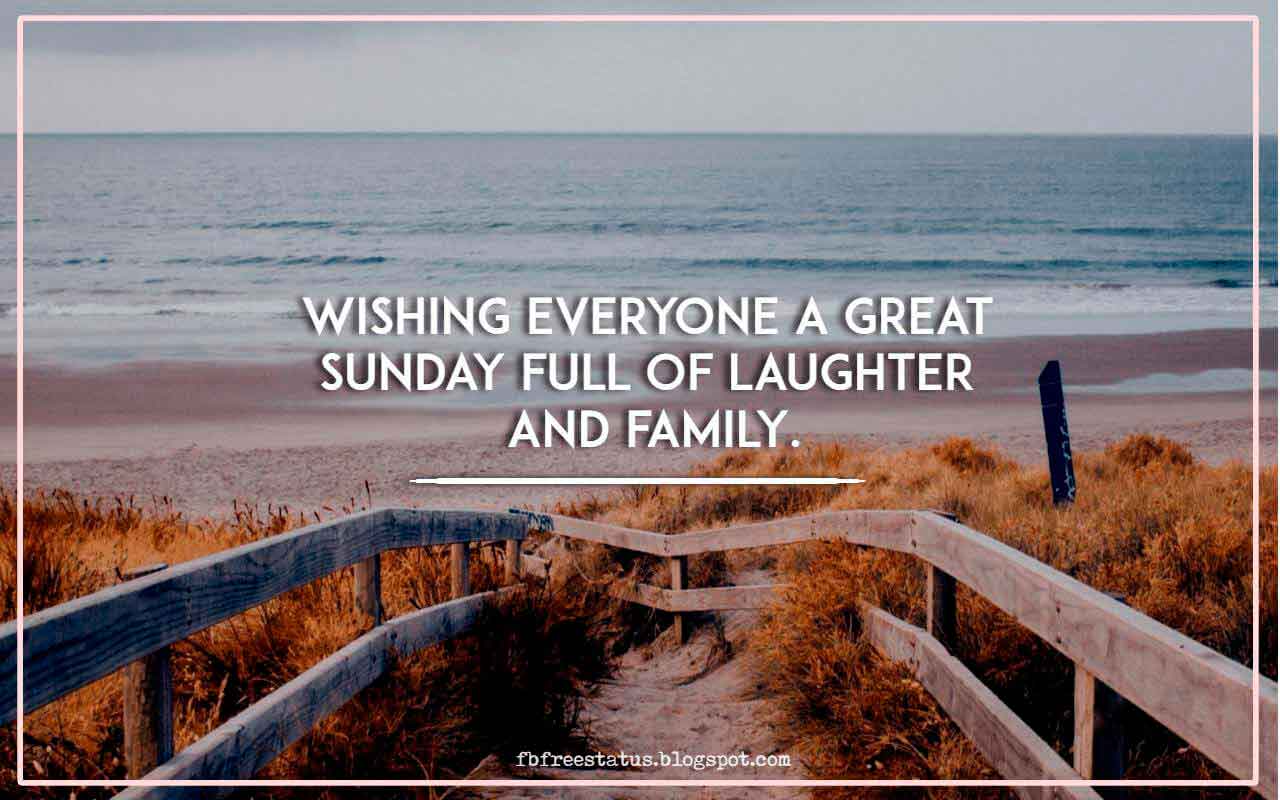 Funny & Happy Sunday Quotes to be Happy on Sunday Morning