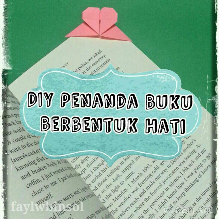 Bookmark your Book with Love! DIY Penanda Buku Berbentuk Hati. ~ Bah ...