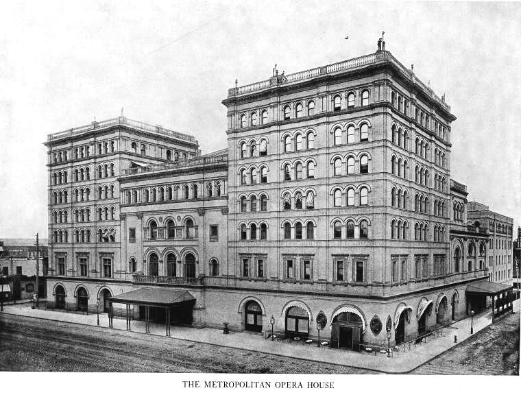 Daytonian in Manhattan: The Lost 1883 Metropolitan Opera House ...