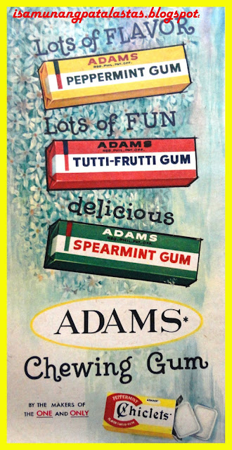 ISA MUNANG PATALASTAS: 109. Tsikletin Mo Baby!: CHICLETS “Mas Hilig ng ...