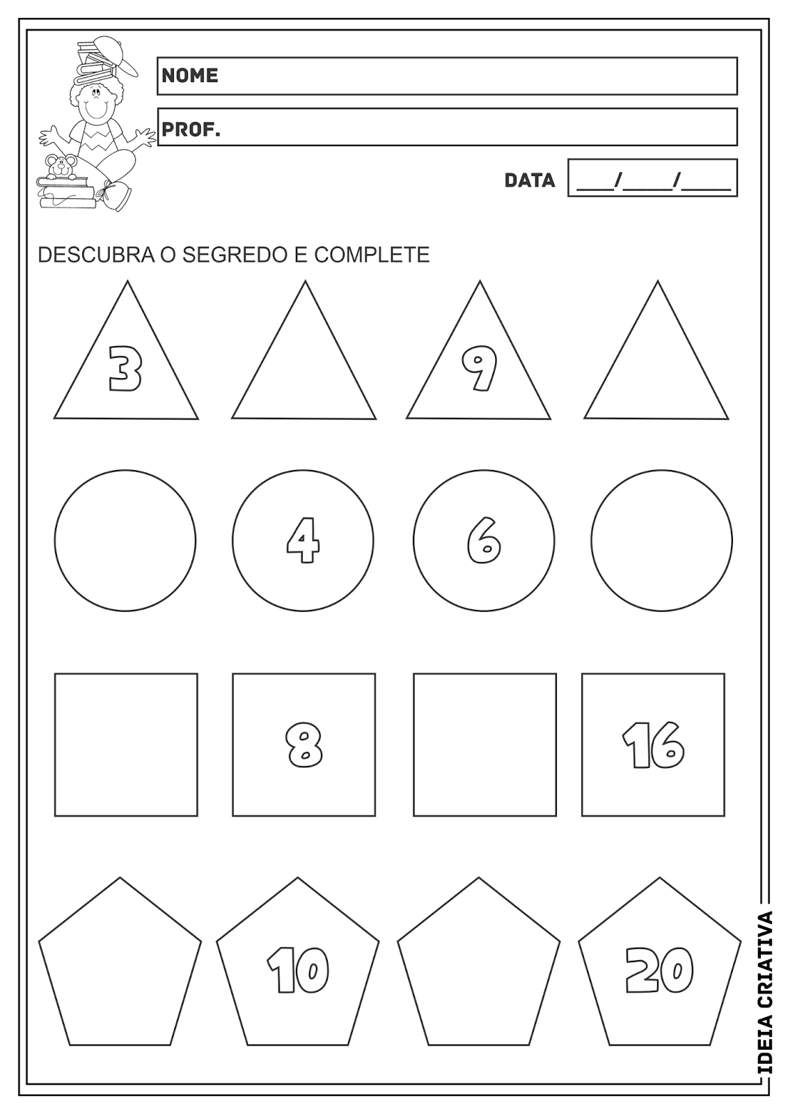 Matemática Infantil: Sequência Numérica Formas Geométricas Atividade