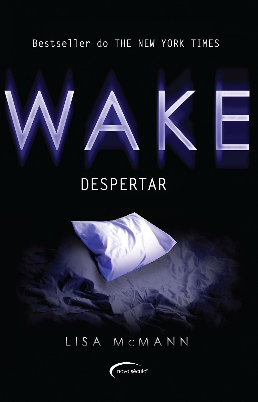 Meu Grande Amigo Livro: Wake : O Despertar - 1º da trilogia Wake