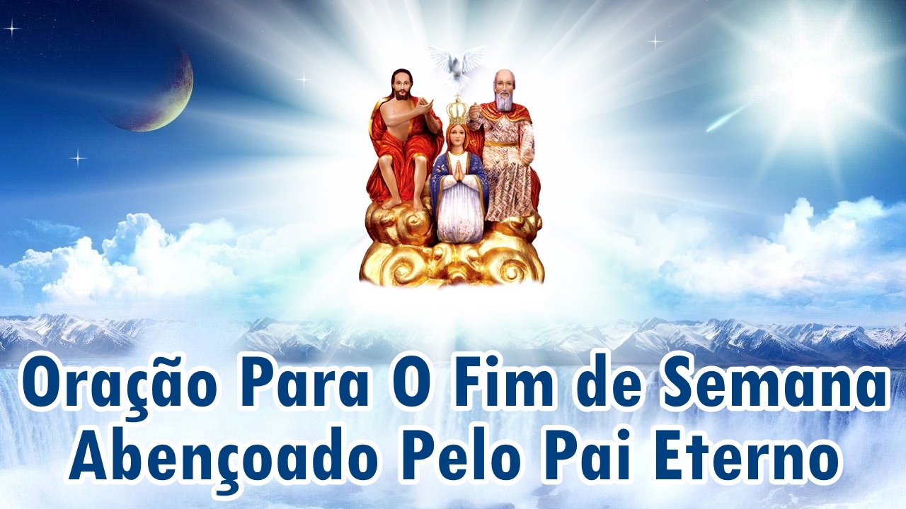 Oração Para O Final De Semana - FDPLEARN