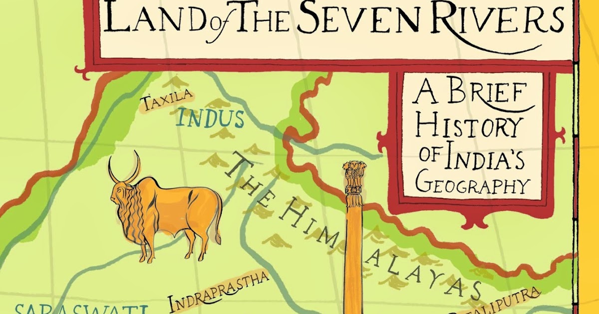 Book Review #7 - Land of the Seven Rivers - A Brief History of India's ...