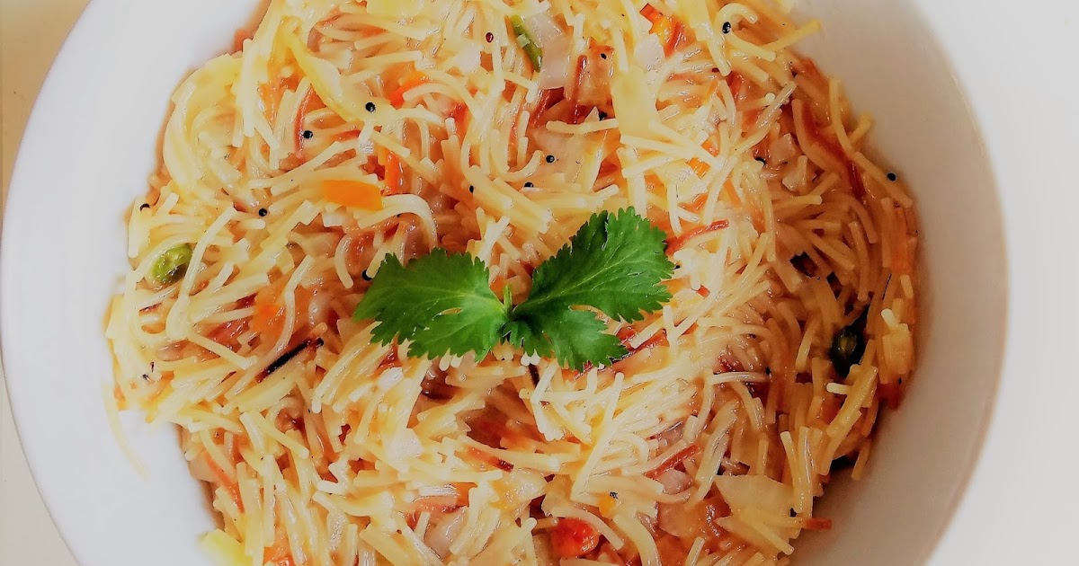 Vermicelli Upma - Semiya Upma