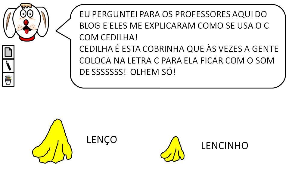 Blog do Amigo Nicola: USANDO O C COM CEDILHA!