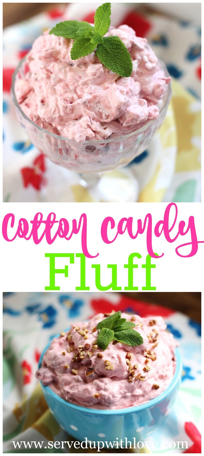 Served Up With Love: Cotton Candy Fluff