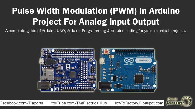 Pulse Width Modulation Pwm In Arduino Project For Analog Input Output