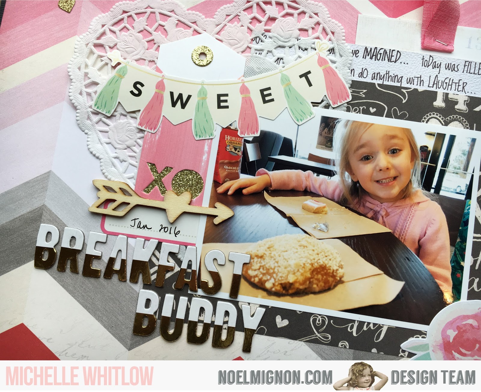 NoelMignon.com Layouts and Projects: love note to my breakfast buddy