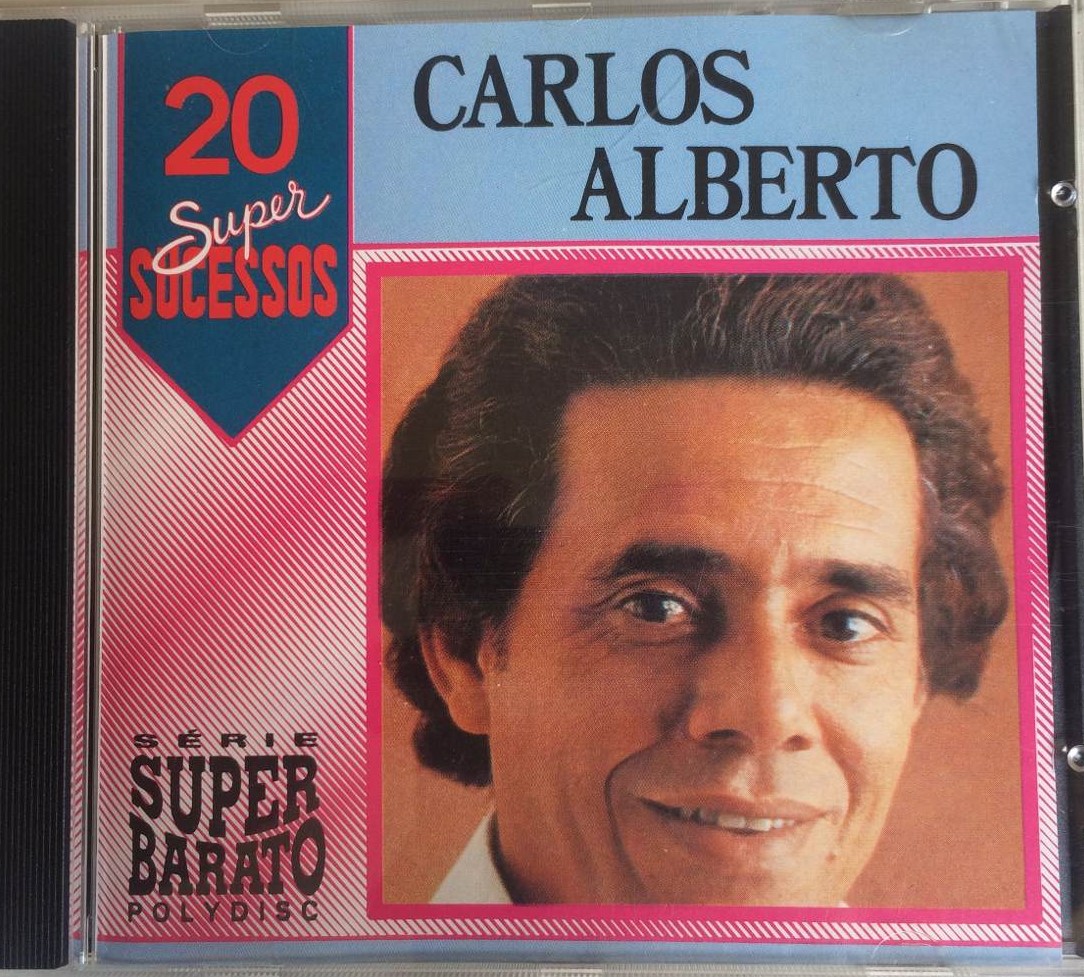 CANGULEIRO 10: CARLOS ALBERTO - 20 SUPER SUCESSOS