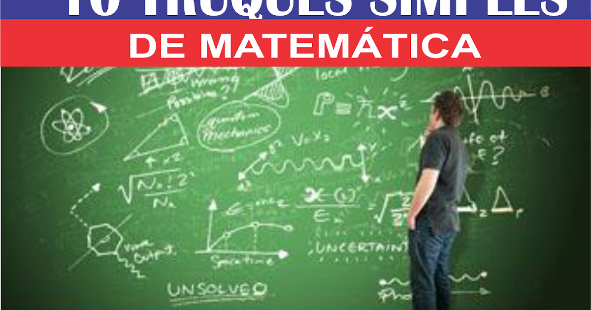 APRENDA DE FORMA SIMPLES: 10 truques de matemática - MATEMÁTICA EXATA ...