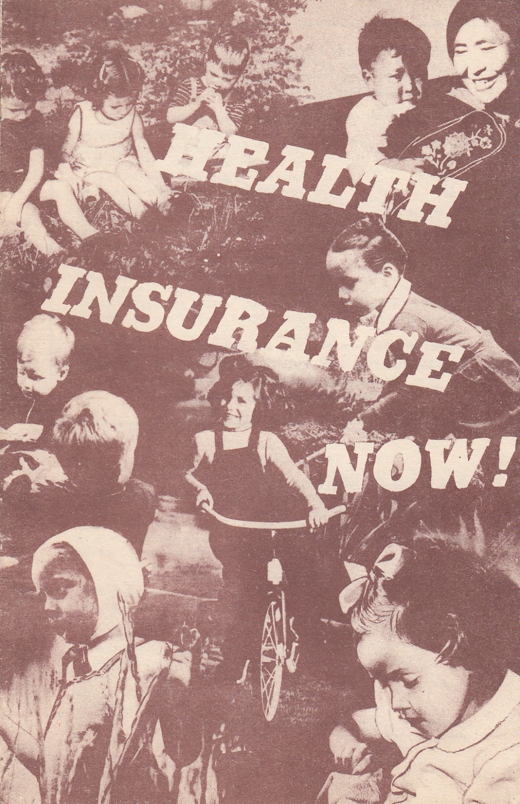 The Left Chapter: Health Insurance Now! - A look back to before ...