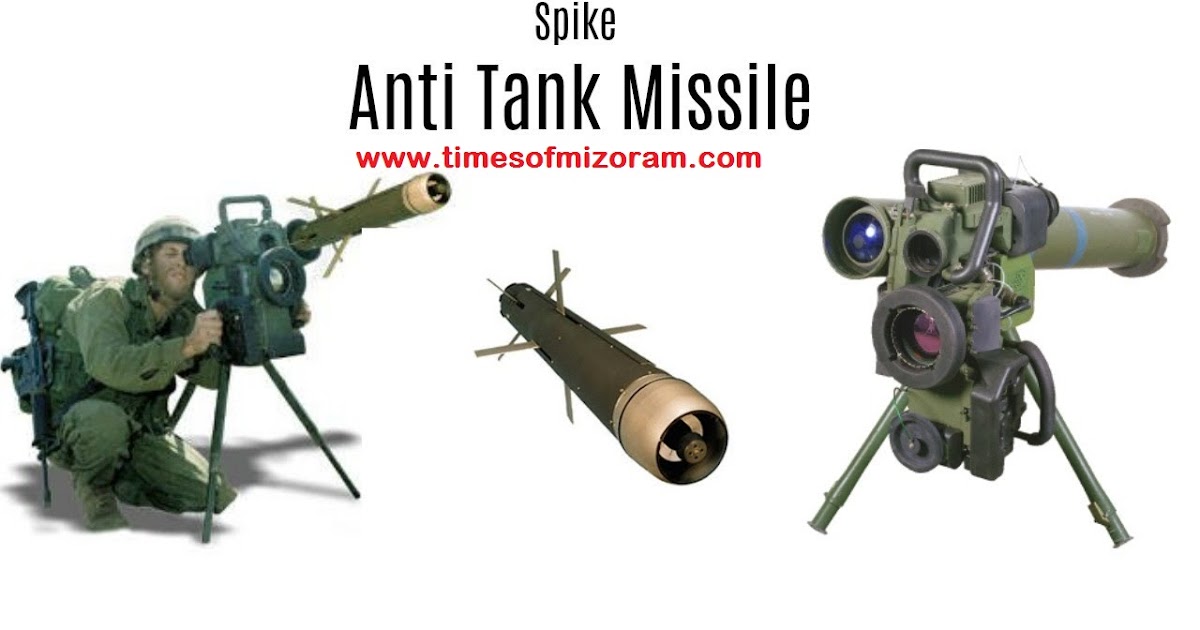 Israel Leh India Sawrkar Indawrna A Tha Zel - India in Spike Anti-Tank ...