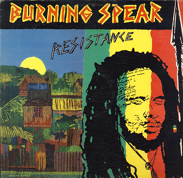 Rasta Reggae Music: Burning Spear - Resistance