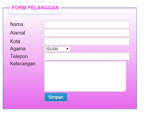 Mambuat Tampilan Form Agar Menarik Dengan Css - Aini Profile