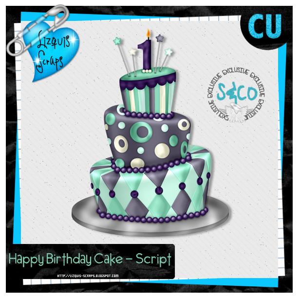 ♥ Lizquis Scraps ♥: New Script - Happy Birthday Cake ♥