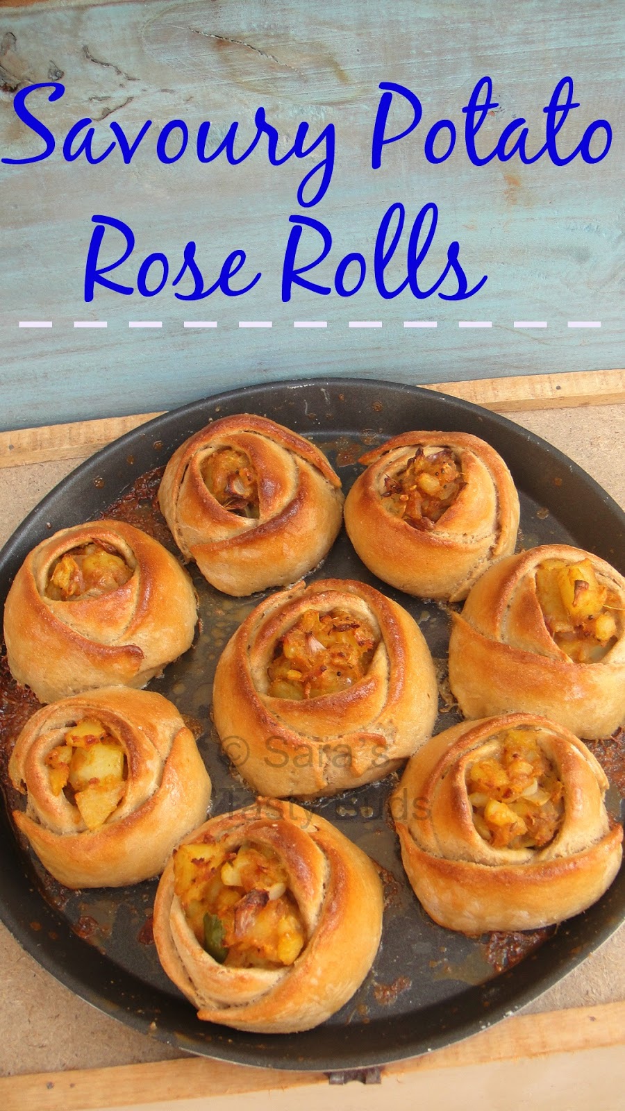 SARA'S TASTY BUDS: Savoury Potato Rose Rolls #BreadBakers