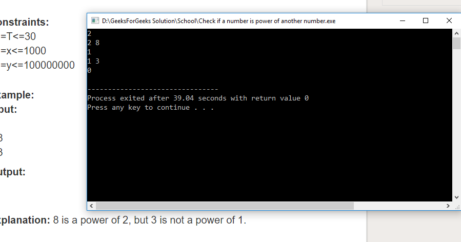 Geeksforgeeks Solution For " Check if a number is power of another number