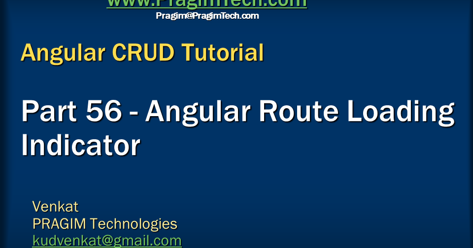 Sql Server Net And C Video Tutorial Angular Route Loading Indicator Slides