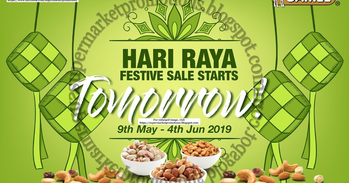 Camel Hari Raya Sale 09 May - 04 June 2019 ~ Supermarket Promotions