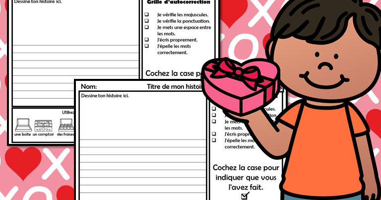 la classe de caro.: L’écriture créative Thème: Saint-Valentin Série #1