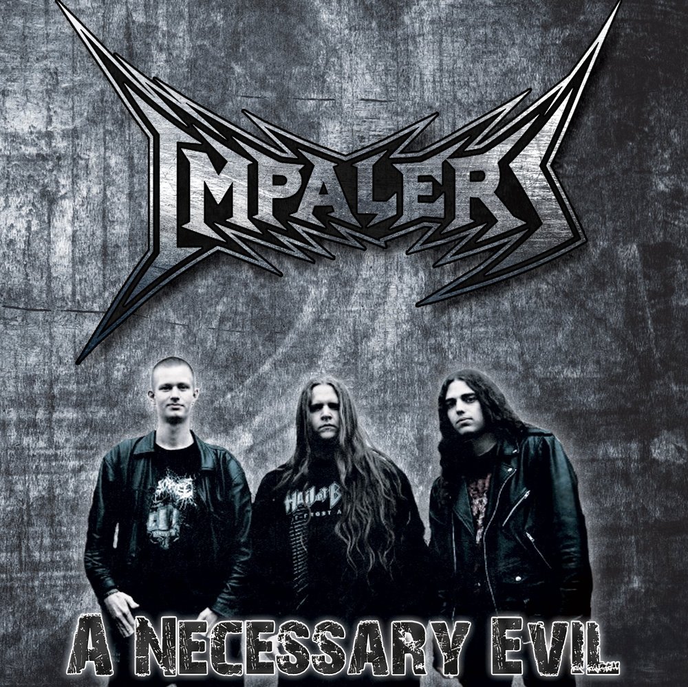 New Wave of Thrash Metal: Impalers - A Necessary Evil