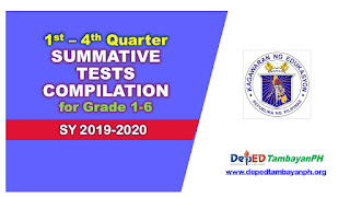 Updated Summative Test Compilation for Grade 1-6 (1st – 4th Quarter)