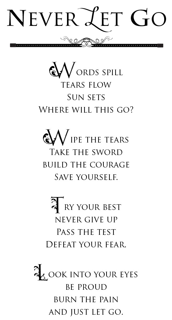 STEPHEX: Never Let Go | Poem