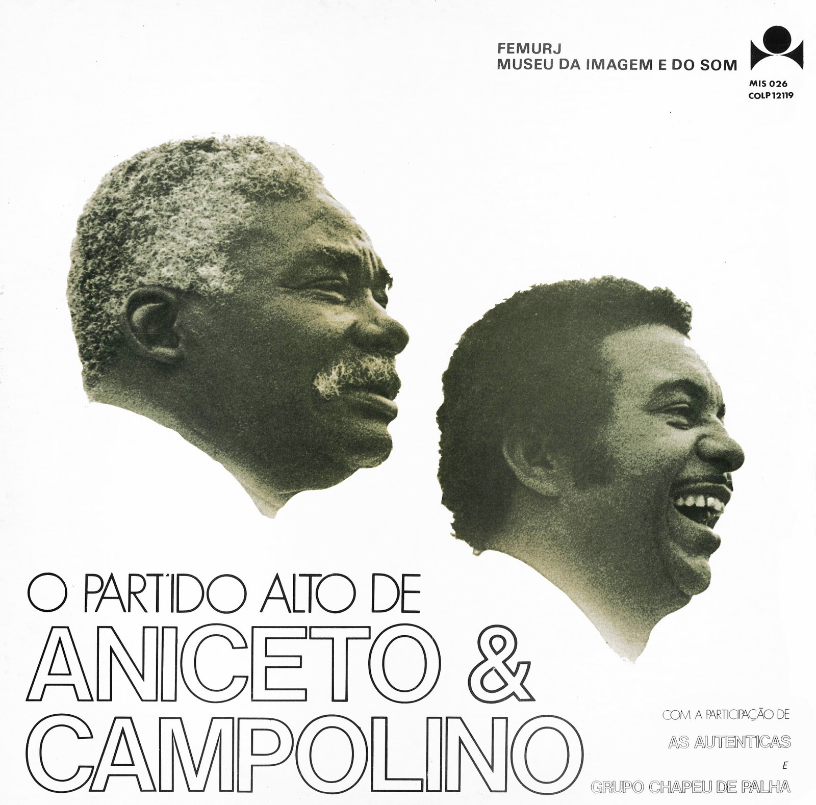 Encanto Radical: O PARTIDO ALTO DE ANICETO E CAMPOLINO