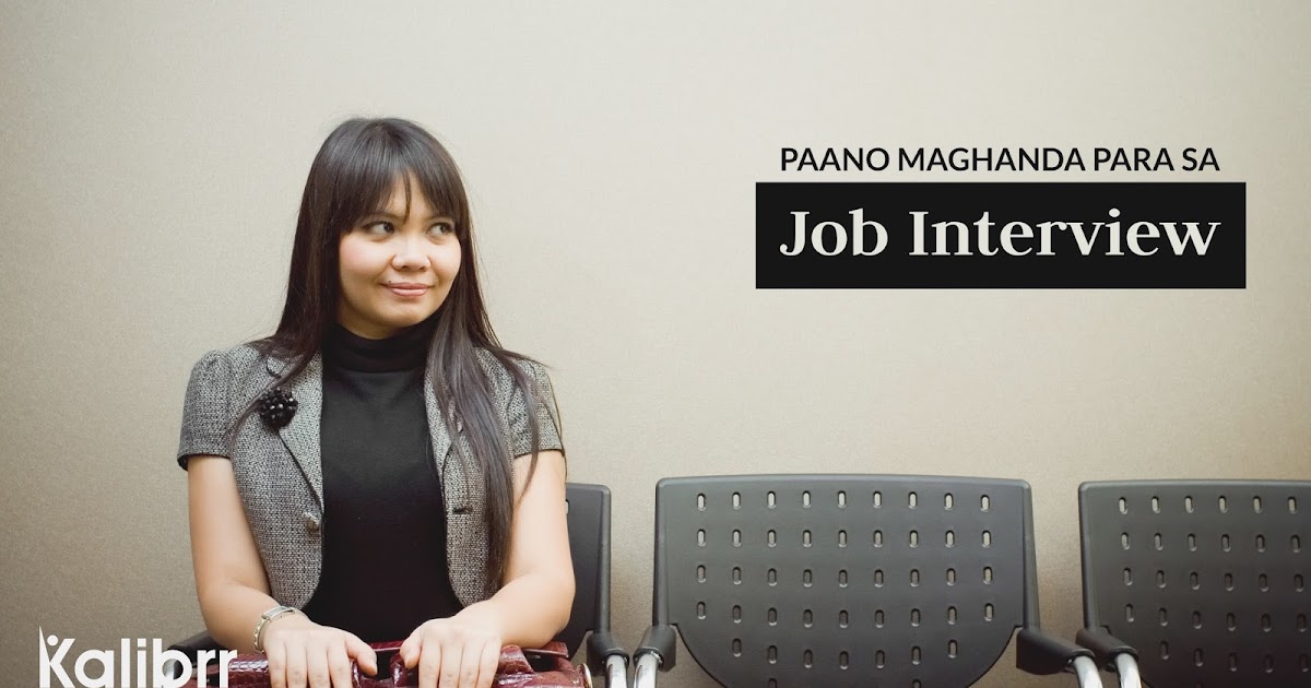 Balik Manggagawa: 10 Kalimitang Tanong Sa Job Interviews (Filipino ...