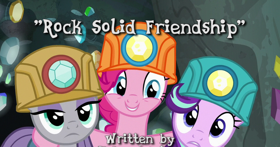 The Railfan Brony Blog: MLP Episode 704: Rock Solid Friendship