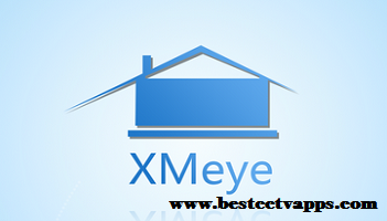 Xmeye CCTV App - Top App for both Android and iOS devices