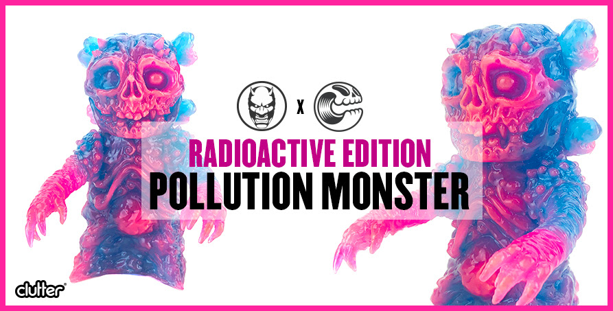The Blot Says...: Pollution Monster Radioactive Edition Resin Figure by ...