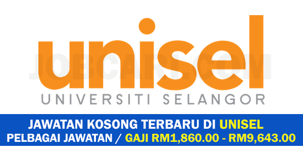 JAWATAN KOSONG TERKINI DI UNIVERSITI SELANGOR UNISEL - PELBAGAI JAWATAN ...