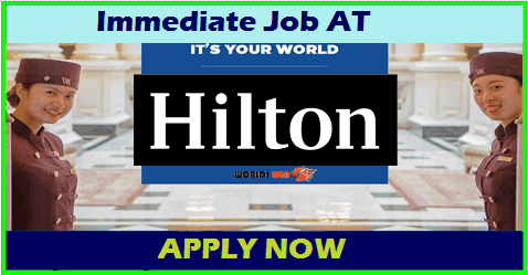 Jobs At Hilton Hotel - Hiring Now