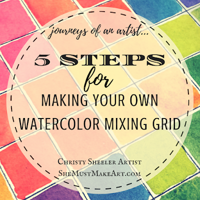 She Must Make Art : 5 Steps For Making Your Own Watercolor Mixing Grid