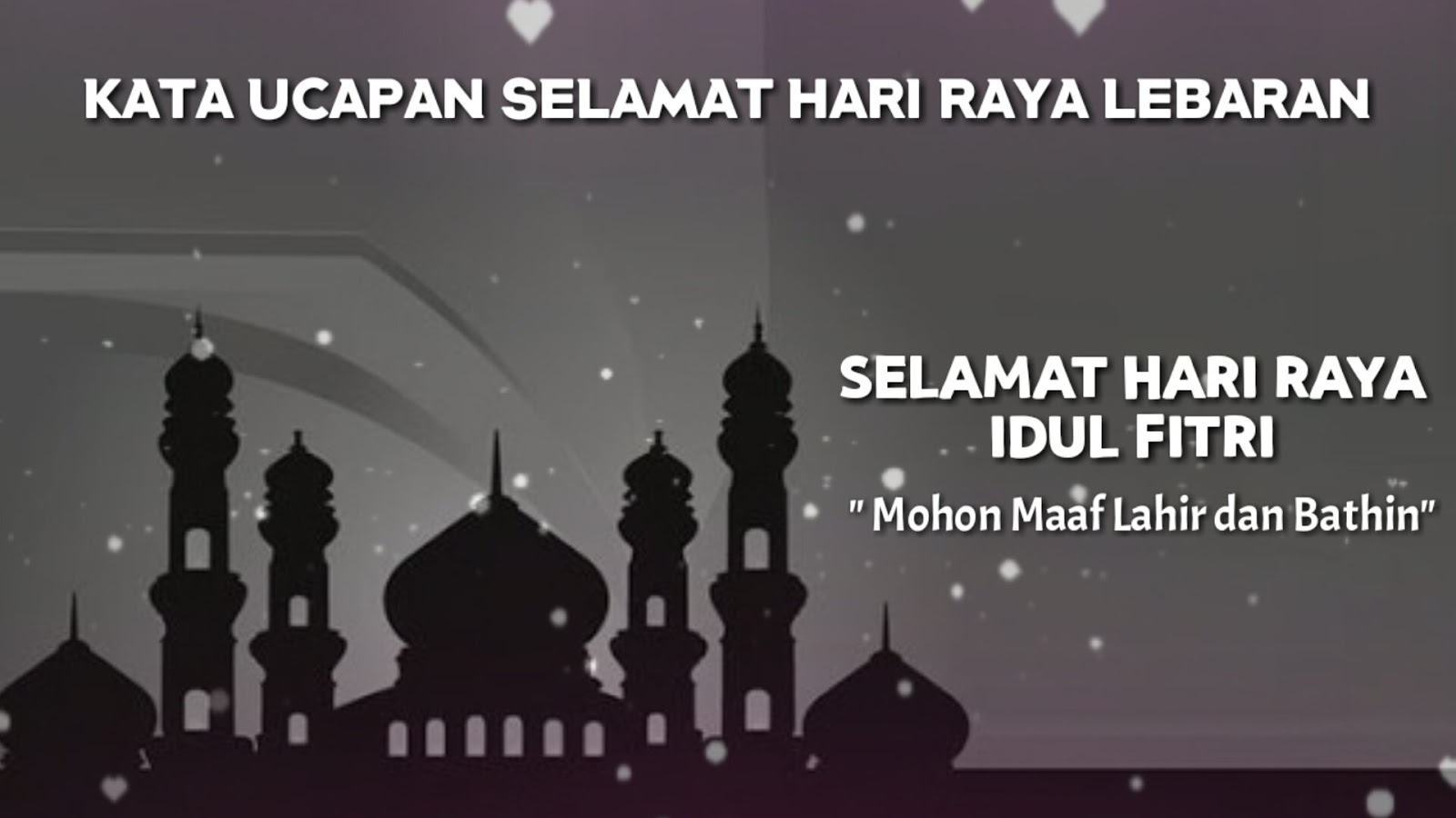 Kata - Kata Quotes Ucapan Selamat Hari Raya Idul Fitri Terbaru 1441 H ...