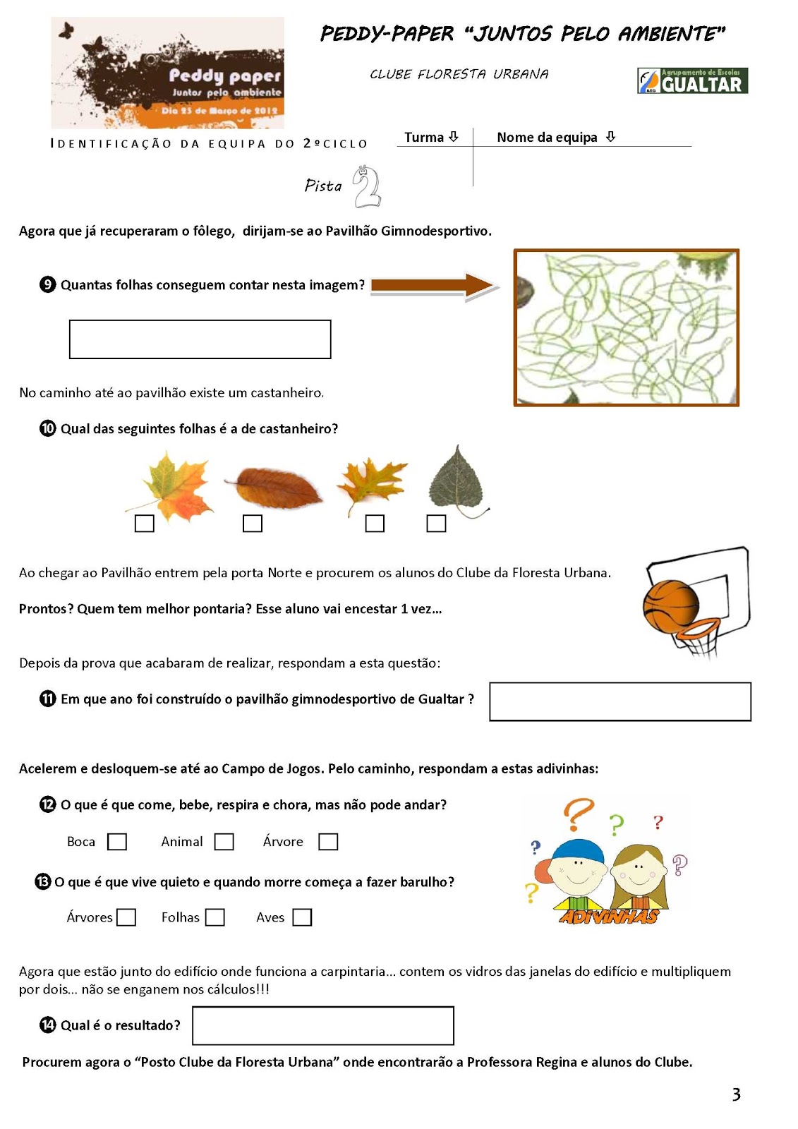 FLORESTA URBANA: Peddy paper "Juntos pelo ambiente"
